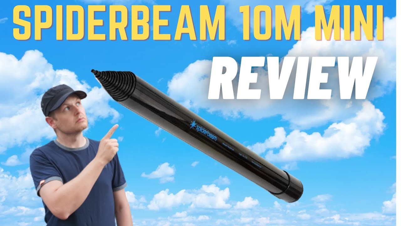 Spiderbeam 10m Mini Fibreglass Pole Review - YouTube