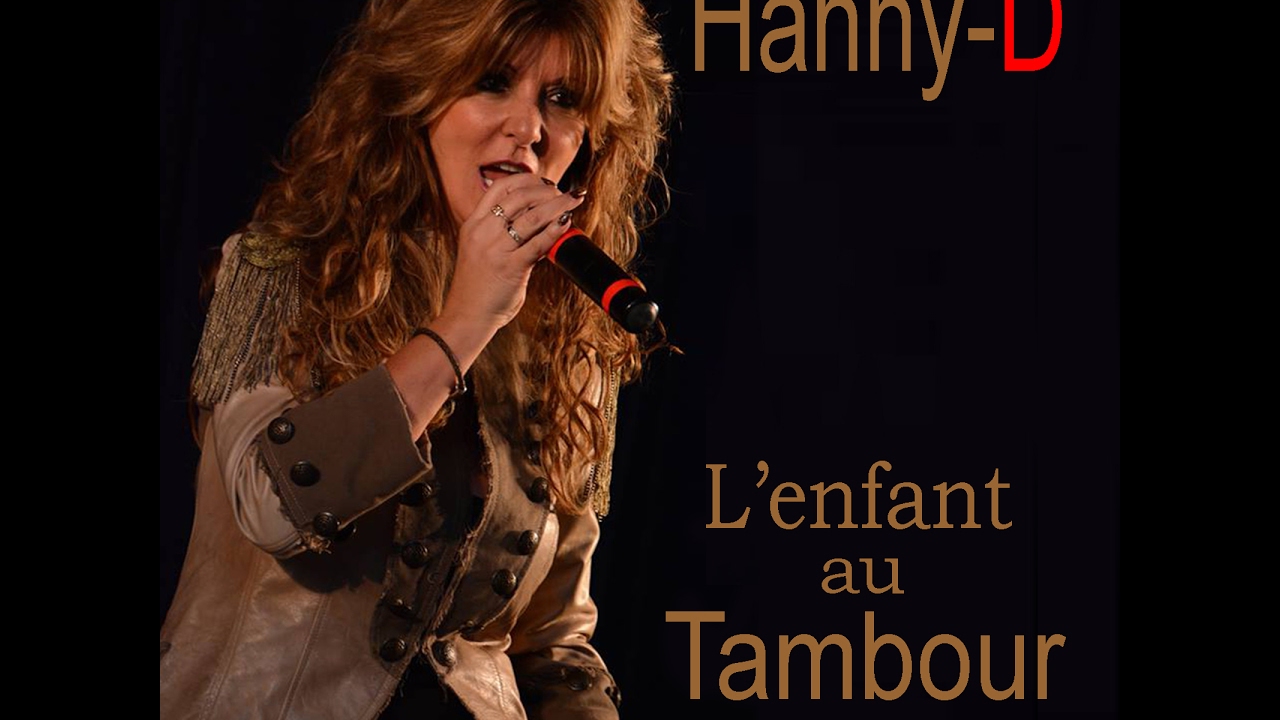 Hanny-D L'enfant au Tambour - YouTube