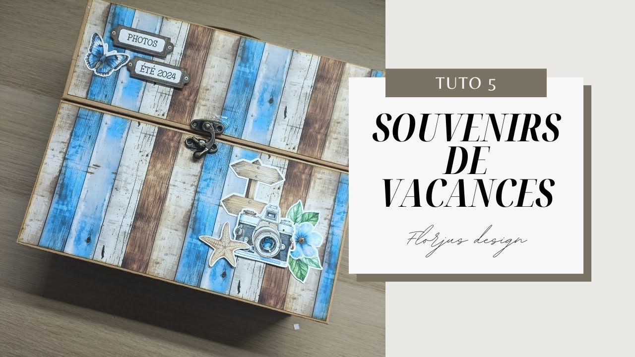 🛟Souvenir de vacances - Tuto 5 en partenariat avec @FlorjuDesigns - YouTube