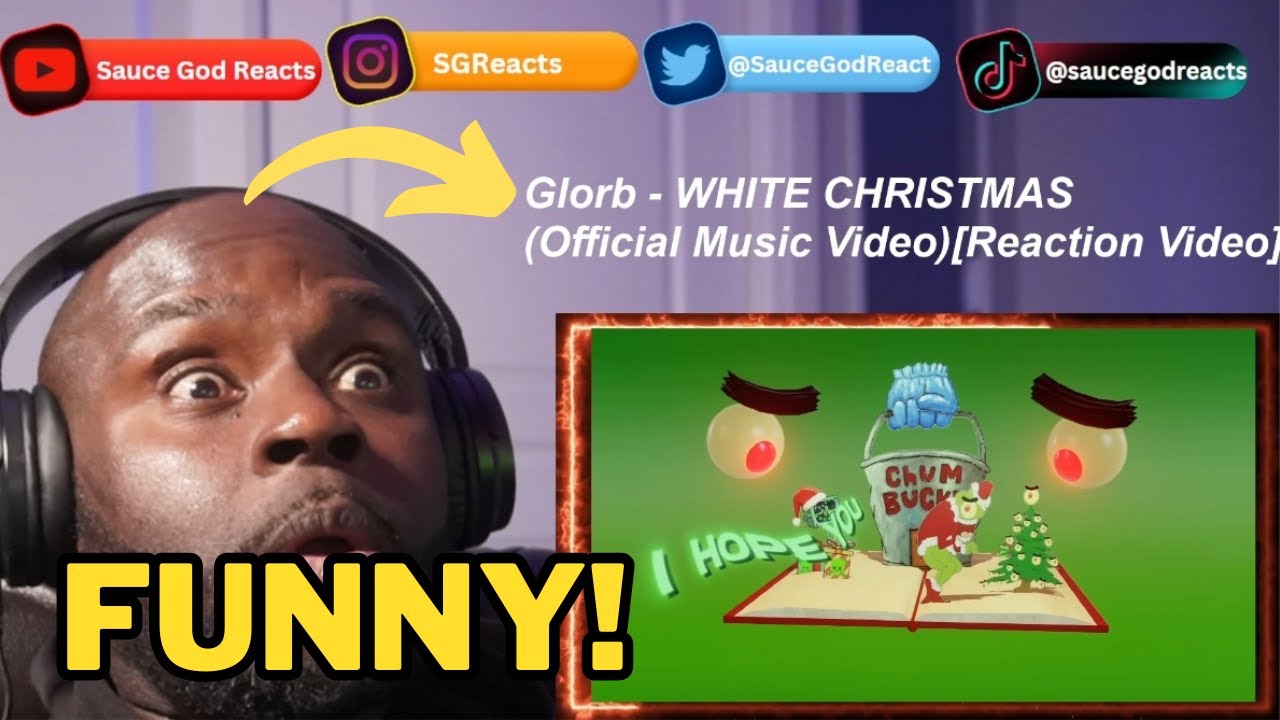 Glorb - WHITE CHRISTMAS (Official Music Video) | REACTION - YouTube