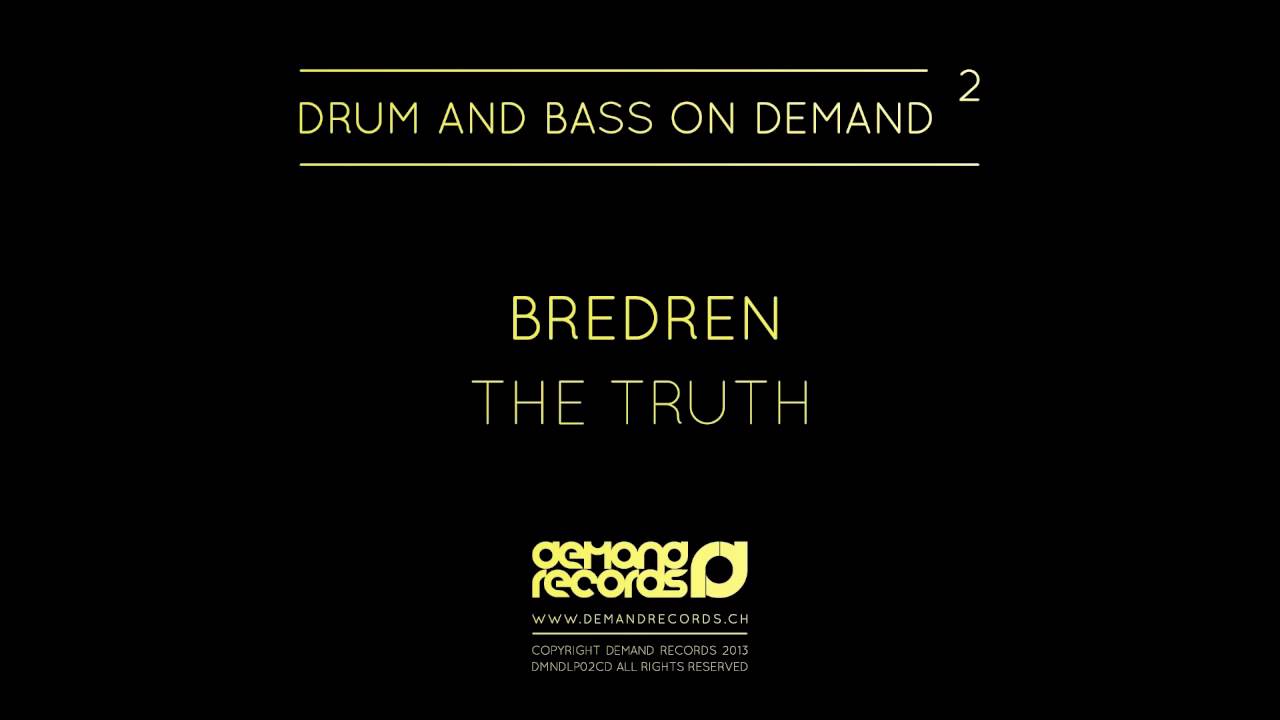 Bredren - The Truth - YouTube