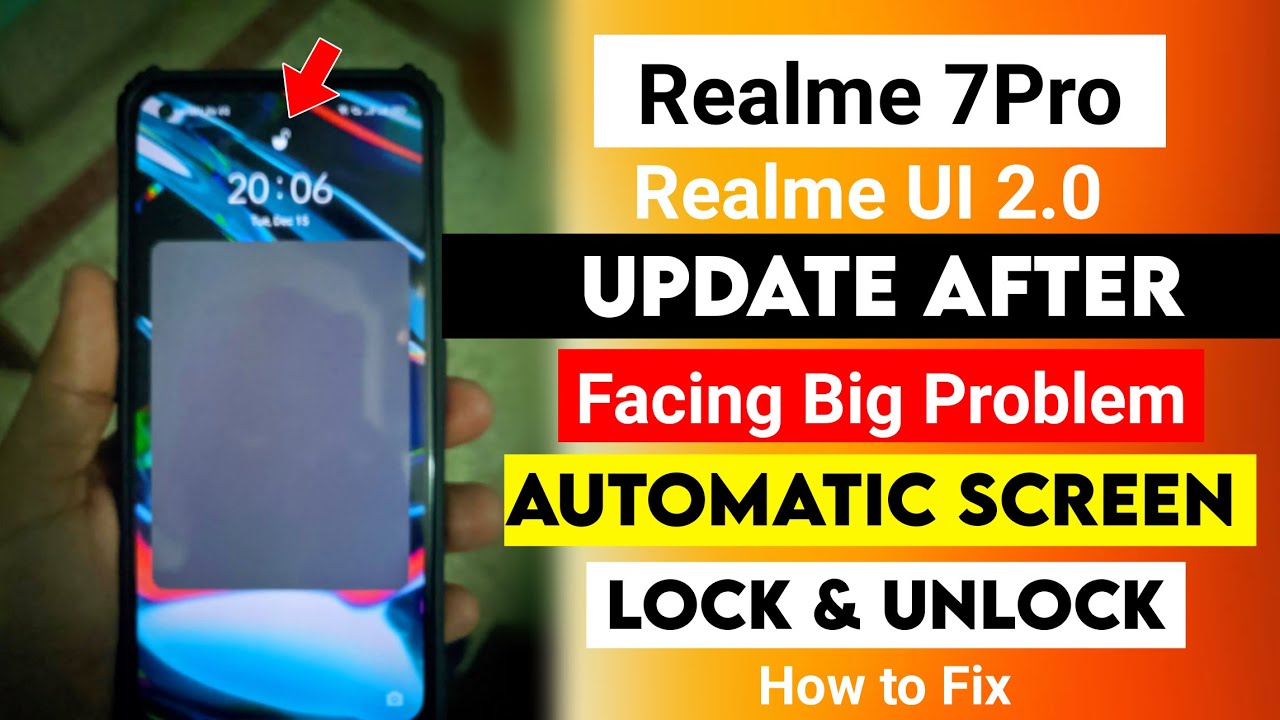 Realme 7Pro Automatically Screen Lock & Unlock Problem Solution ...