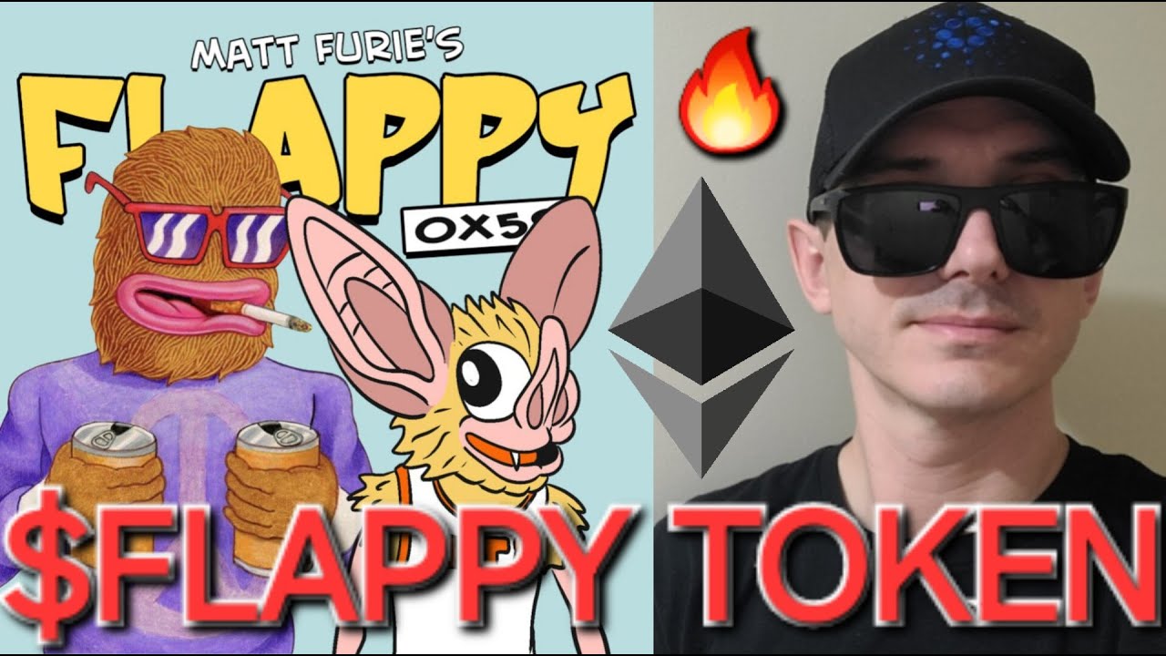 $FLAPPY - FLAPPY TOKEN CRYPTO COIN HOW TO BUY MATT FURIE BAT MEMECOIN ...