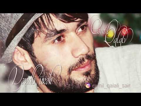 Şair CƏMİL QALALI-  derdli urek
