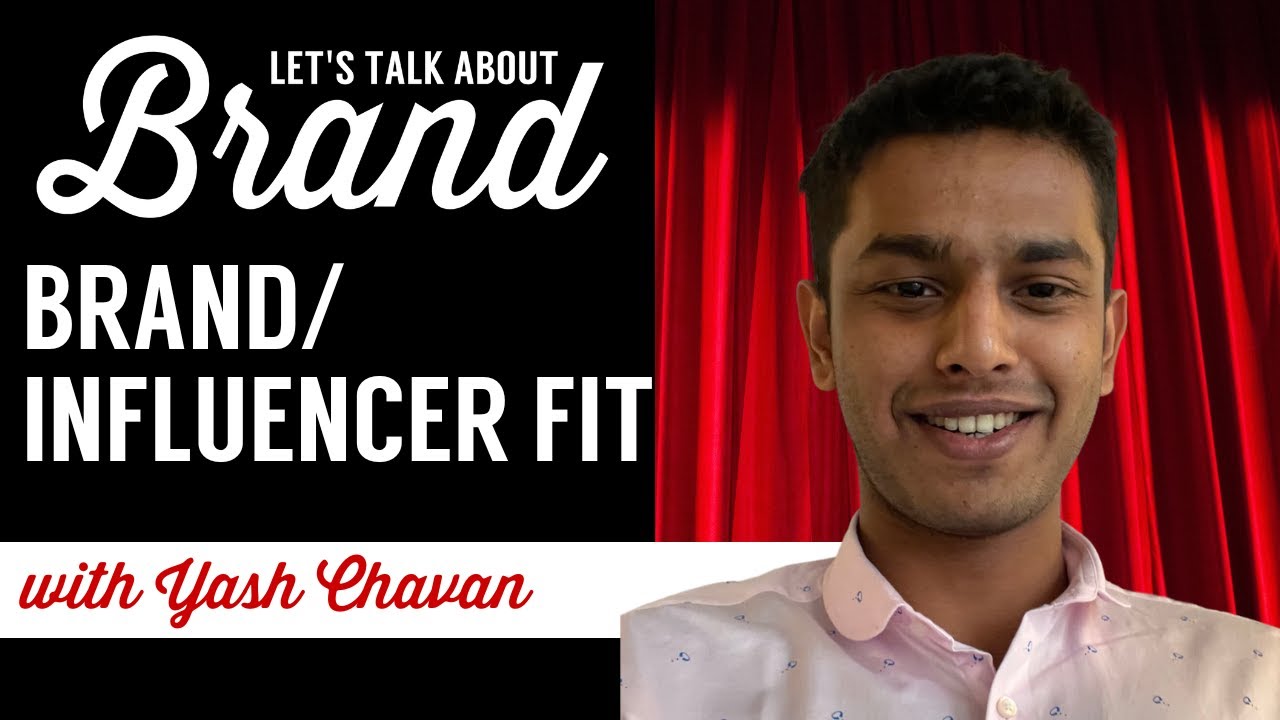 Let's Talk About Branding with Influencers with Yash Chavan - YouTube