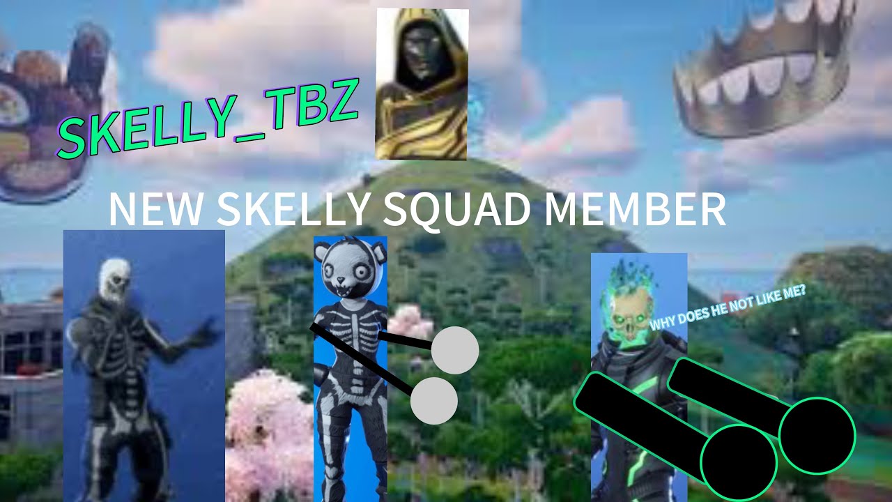 NEW SKELLY SQUAD MEMBER!!! SKELLY_TBZ - YouTube