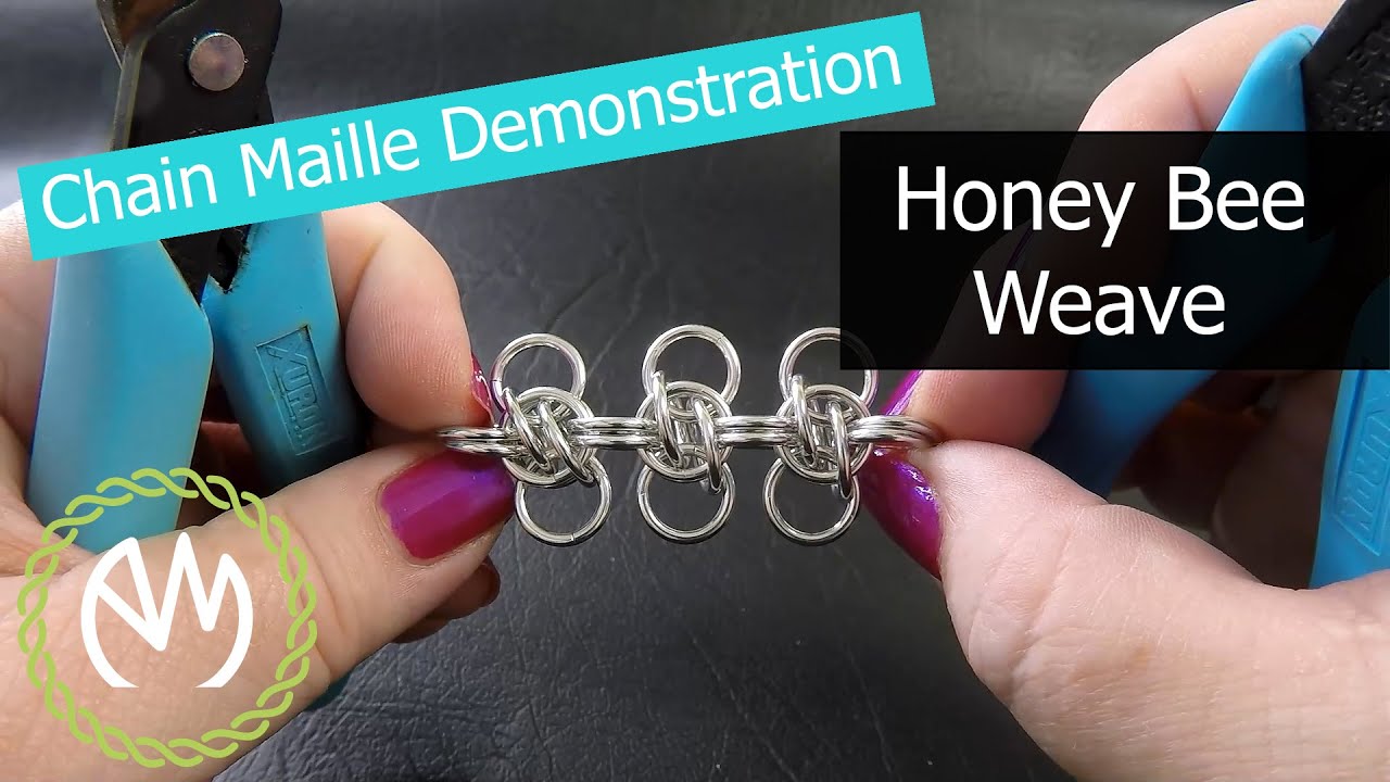 Chain Maille Weave Demonstration - Honey Bee Weave - YouTube