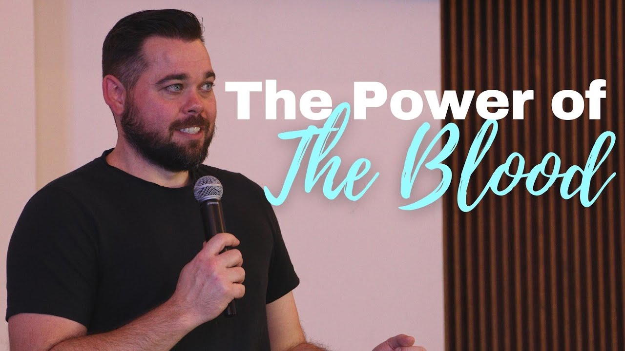 The Power Of The Blood - YouTube