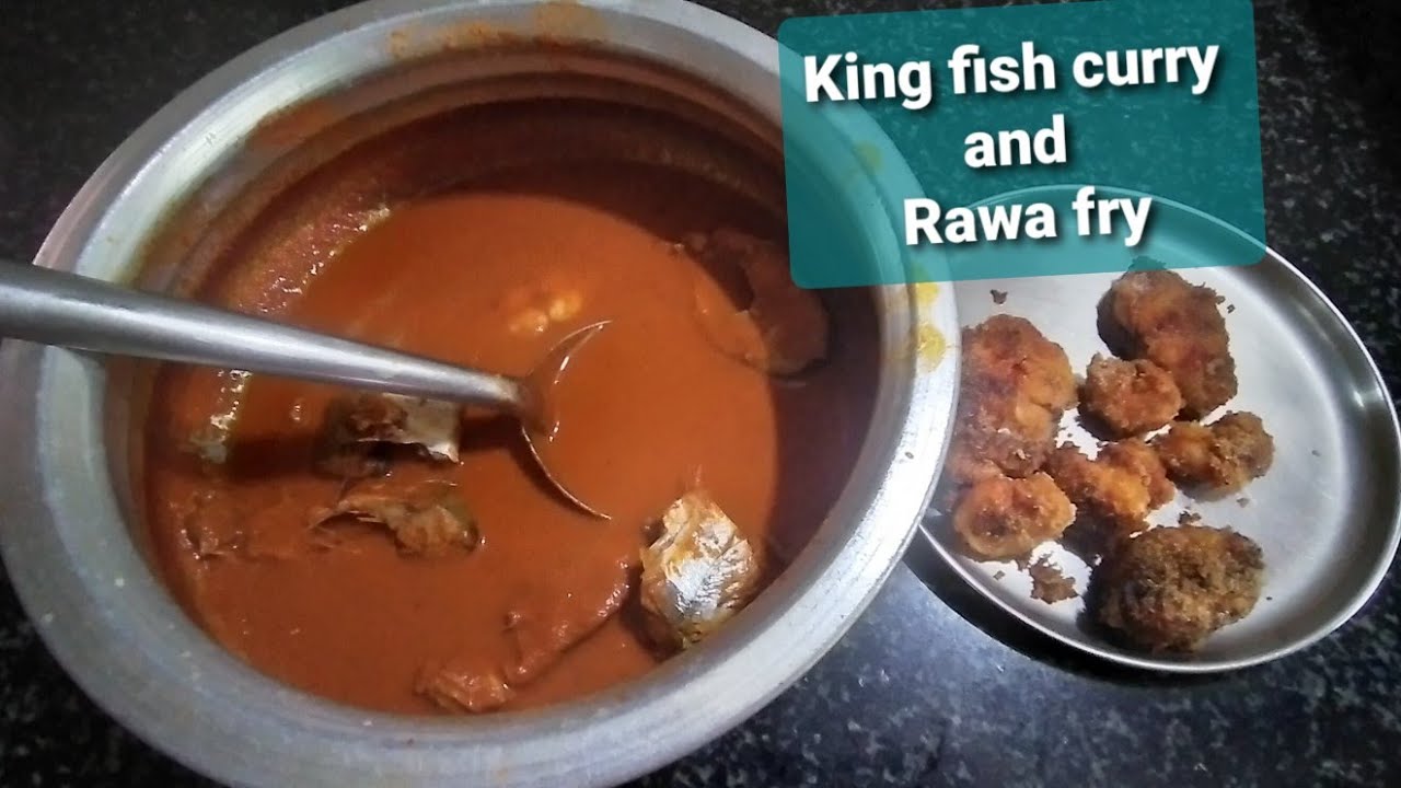 King fish curry and Rawa fry // Iswanache ambat ani rawa fry // ಇಸೋಣ ...