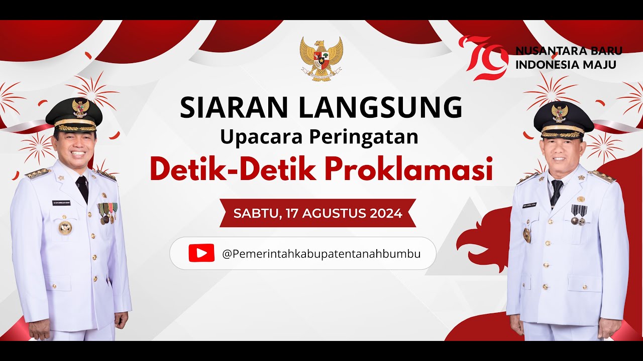 LIVE: Upacara Peringatan Detik-Detik Proklamasi Kemerdekaan RI, 17 ...