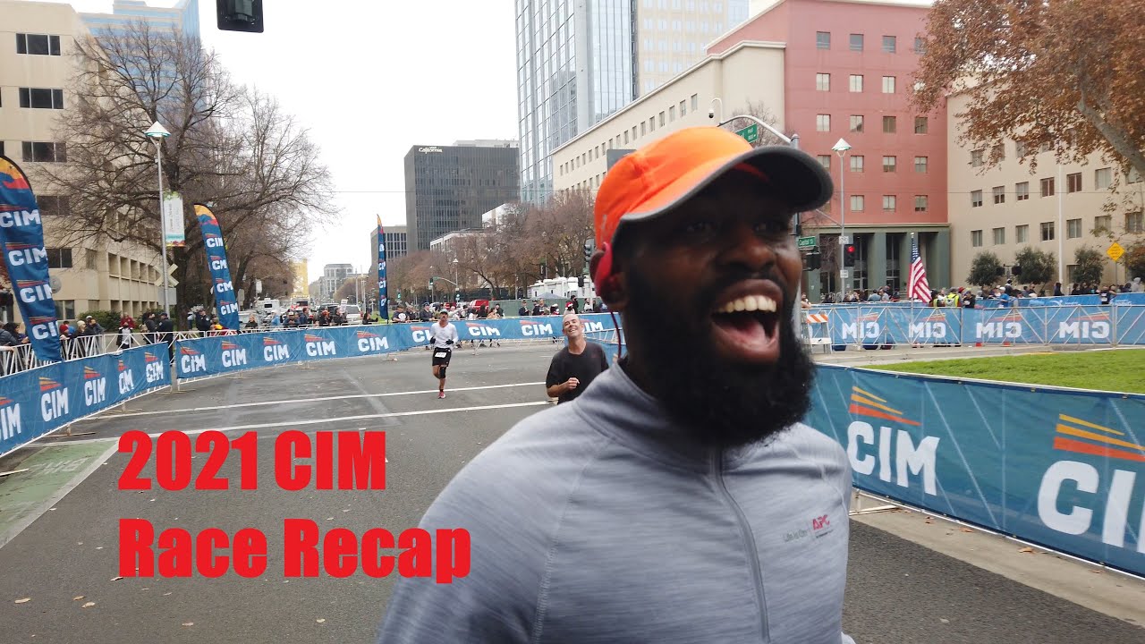 2021 CIM Race Recap - YouTube