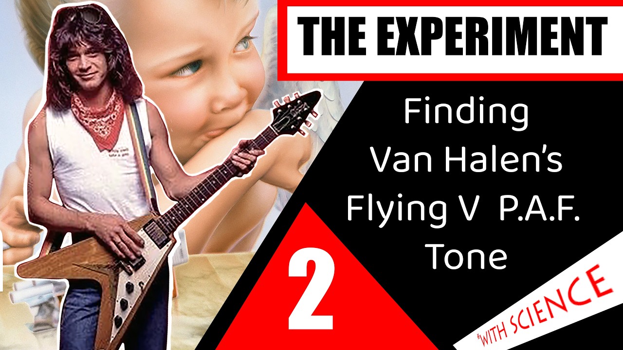 The Experiment: Finding Van Halen's Flying V P.A.F. Tone (Part 2) - YouTube