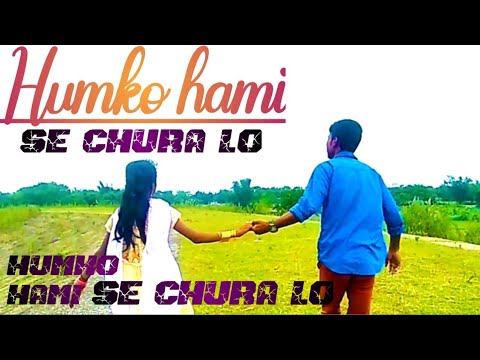 #Humko hami se chura lo tamil