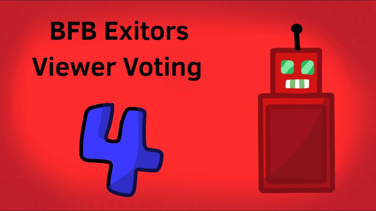 BFB Exitors Viewer Voting 4 - YouTube