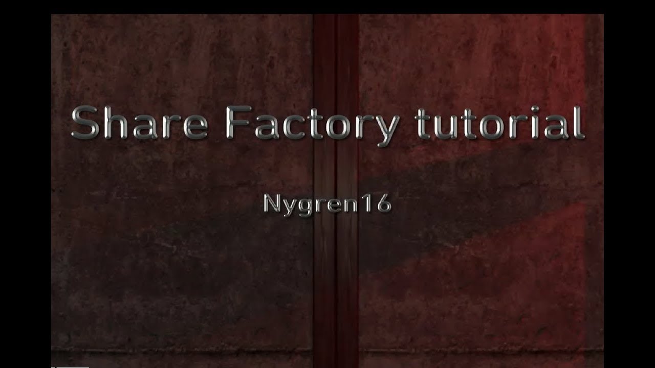 Share Factory tutorial - YouTube