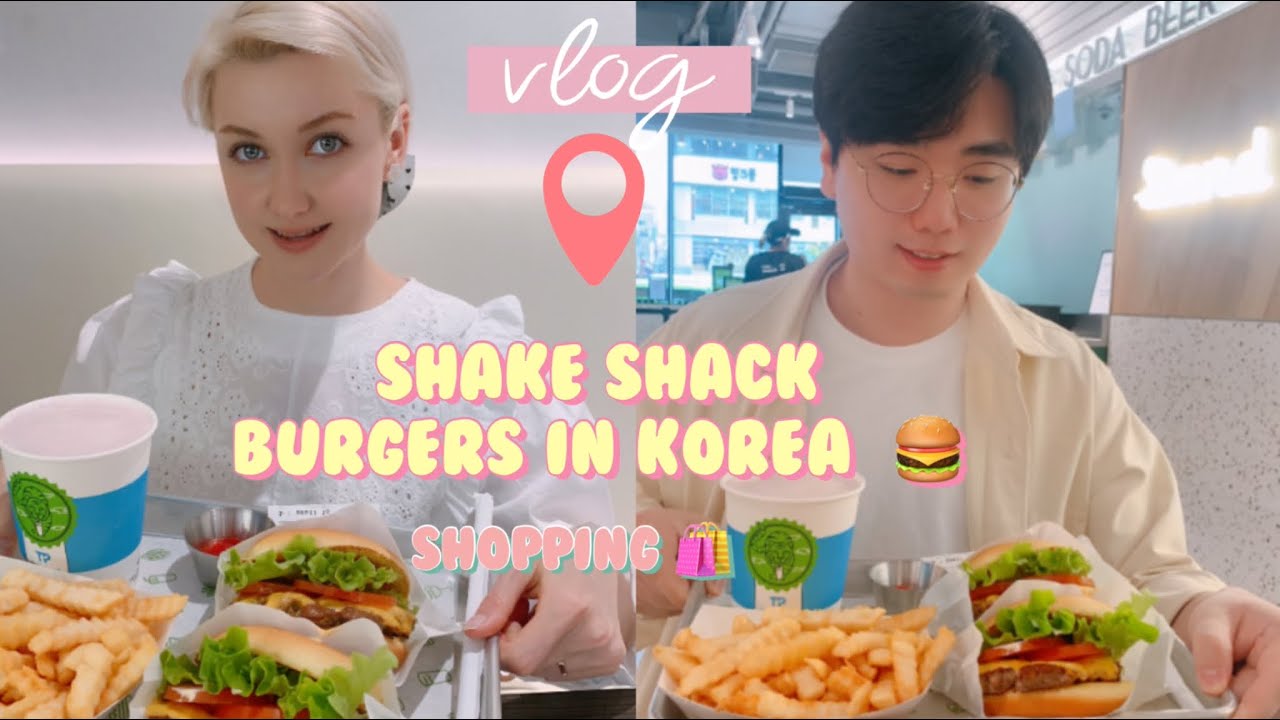 [국제커플] 한국에서 처음 먹어본 쉐이크쉑버거!! 먹방,리뷰/ shake shack in Korea - YouTube