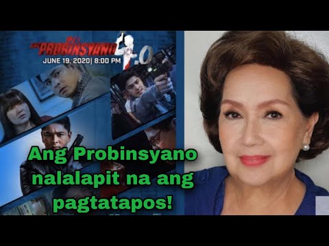 Ang Probinsyano magwawakas na sa September 2020? Susan Roces, balik ...