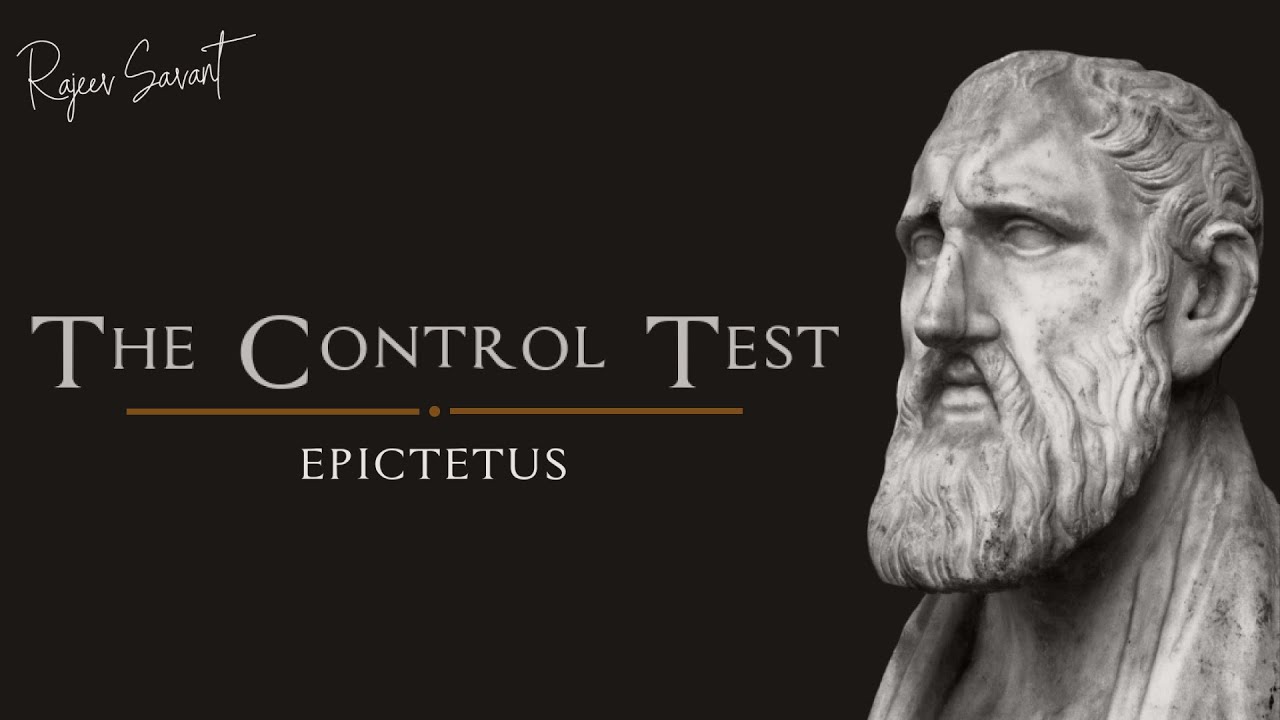 The Control Test- #epictetus | The paradox of Control | Rules of Life ...