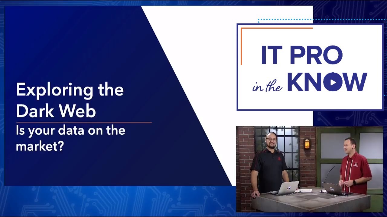 Webinar Teaser: Exploring the Dark Web with ITProTV - YouTube
