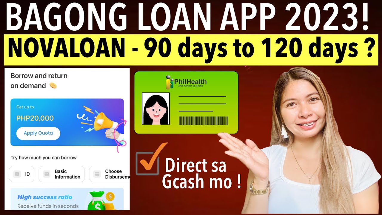 NOVALOAN APP OFFERS 20,000 PESOS - 90 days to 120 days Repayment Period ...