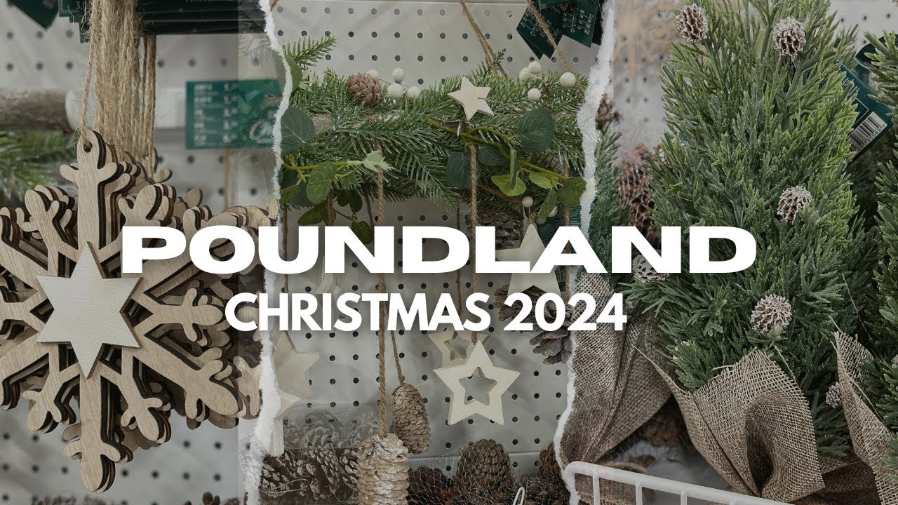 POUNDLAND | PEPCO HOME | CHRISTMAS DECORATIONS 2024 - YouTube