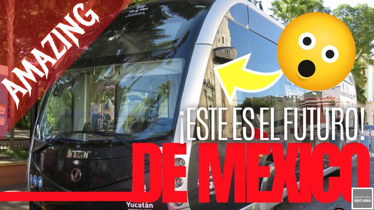 ¡Impresionante! Ya está en México transporte moderno único en ...