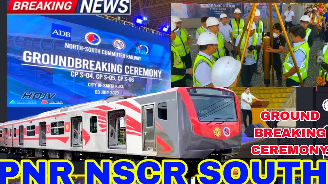 PNR NSCR NORTH-SOUTH COMMUTER RAILWAY PROJECT GROUNDBREAKING CEREMONY ...
