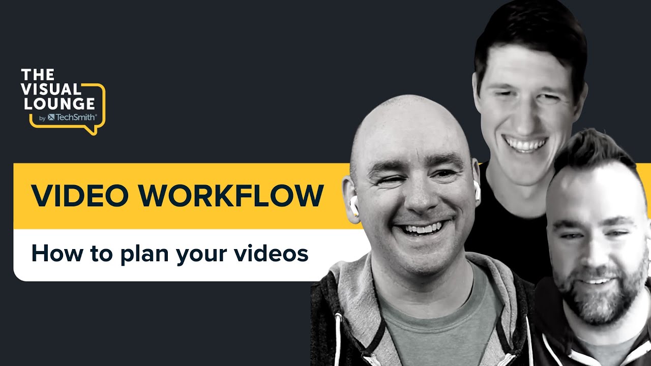 Why You Need a Video Workflow - The Visual Lounge - YouTube