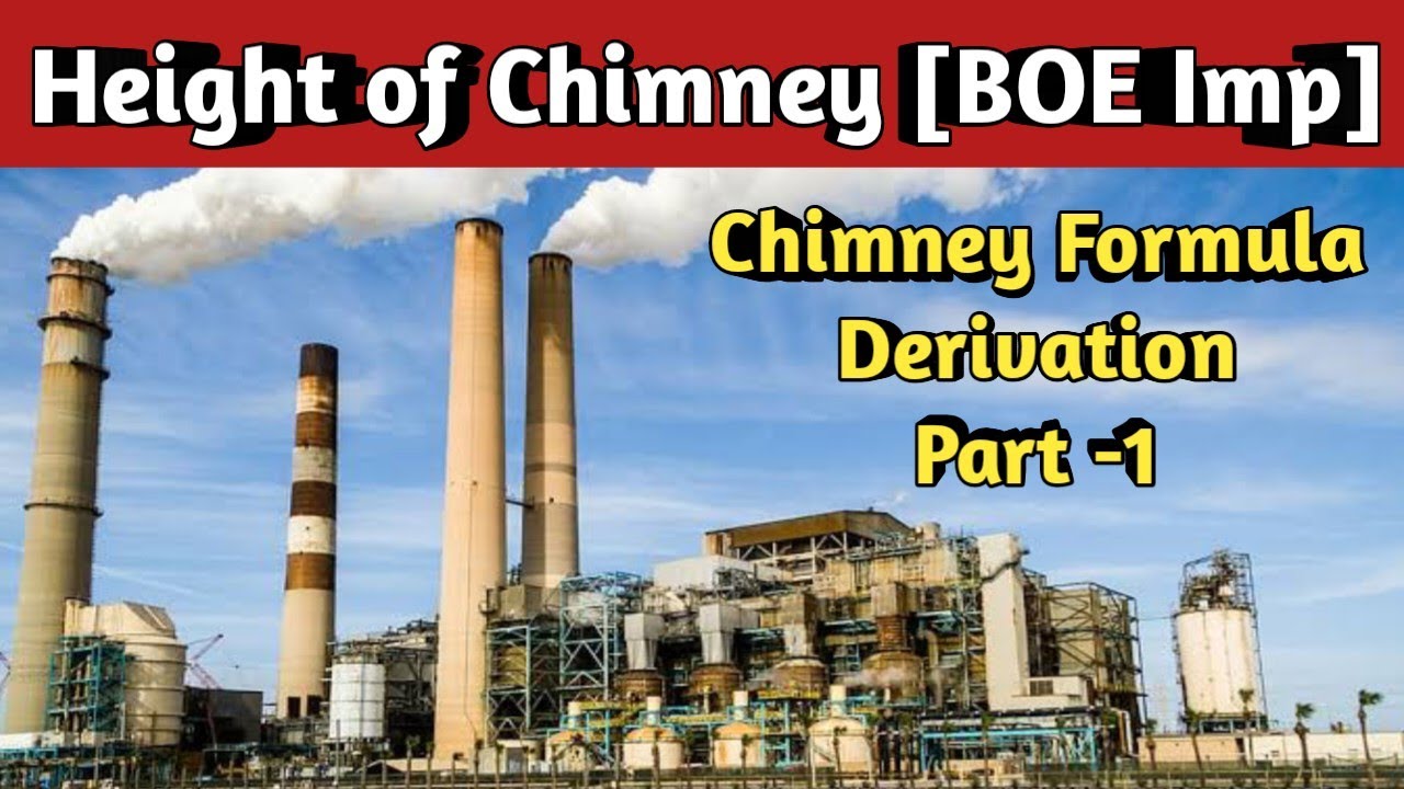 Natural Draught | Height of Chimney | Formula derivation of Height of ...