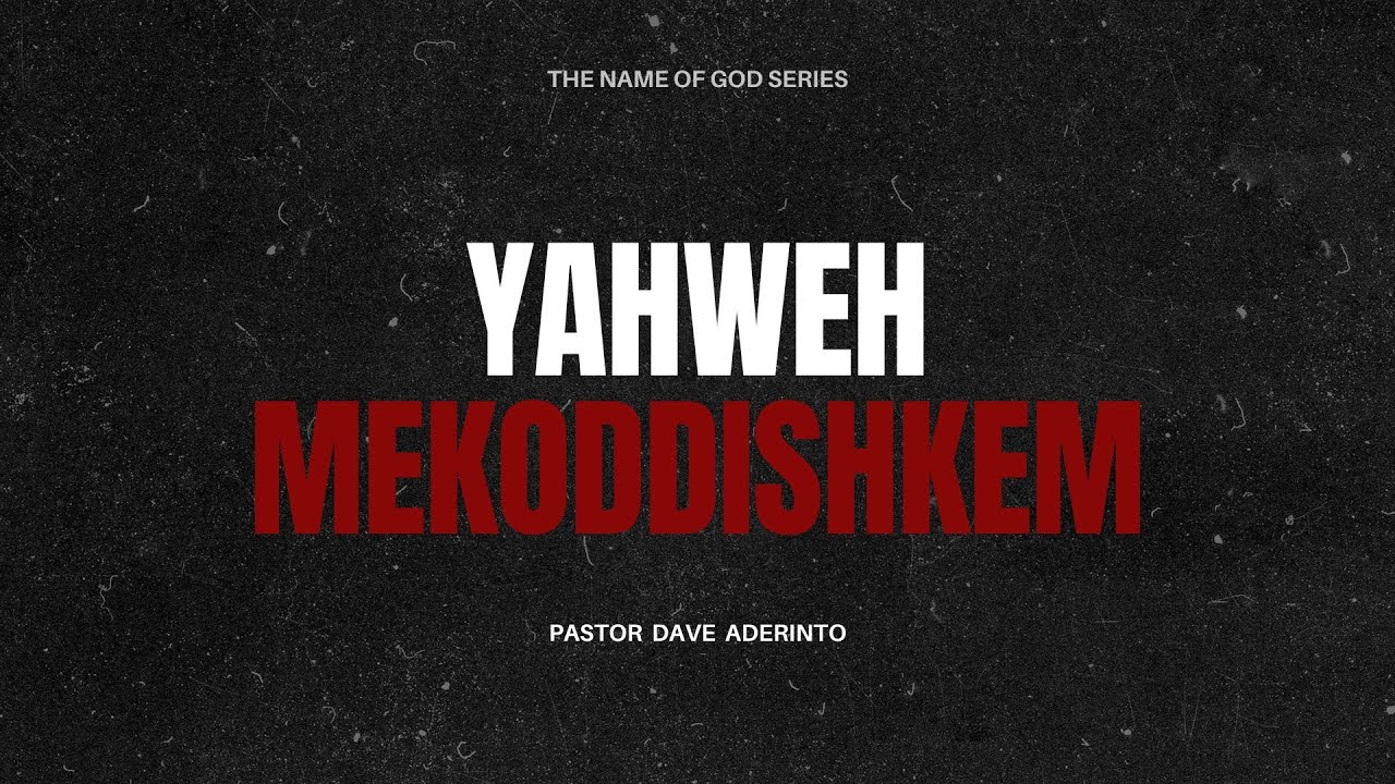 YAHWEH MEKODDISHKEM - YouTube