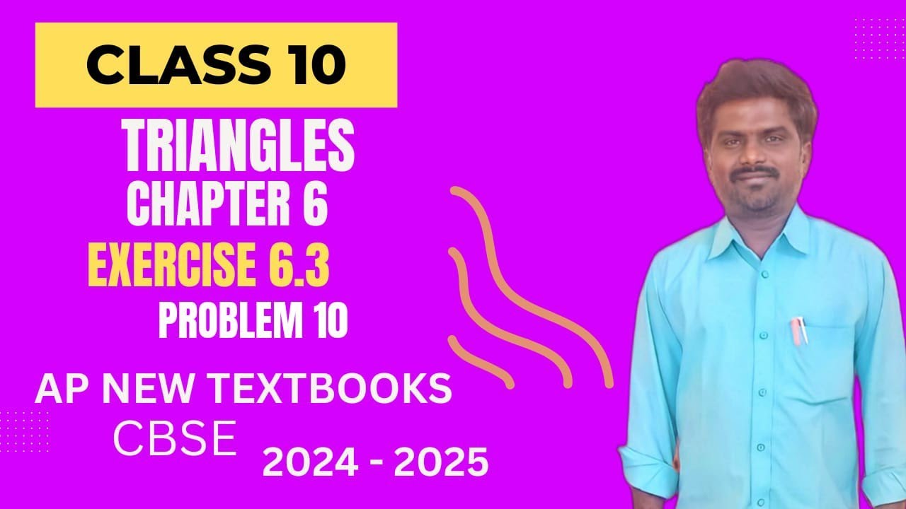 CLASS 10 TRIANGLES EXERCISE 6.3 PROBLEM 10 AP NEW CBSE SYLLABUS - YouTube