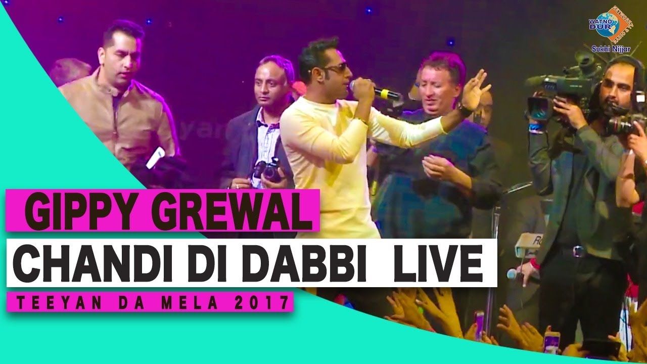 Chandi Di Dabbi Live Performance | Gippy Grewal | Sukhi Nijjar | Watno ...