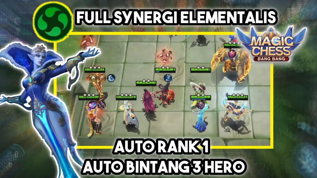 MAGIC CHESS COMBO FULL SYNERGI ELEMENTALIS|| AUTO BINTANG 3 HERO|| AUTO ...