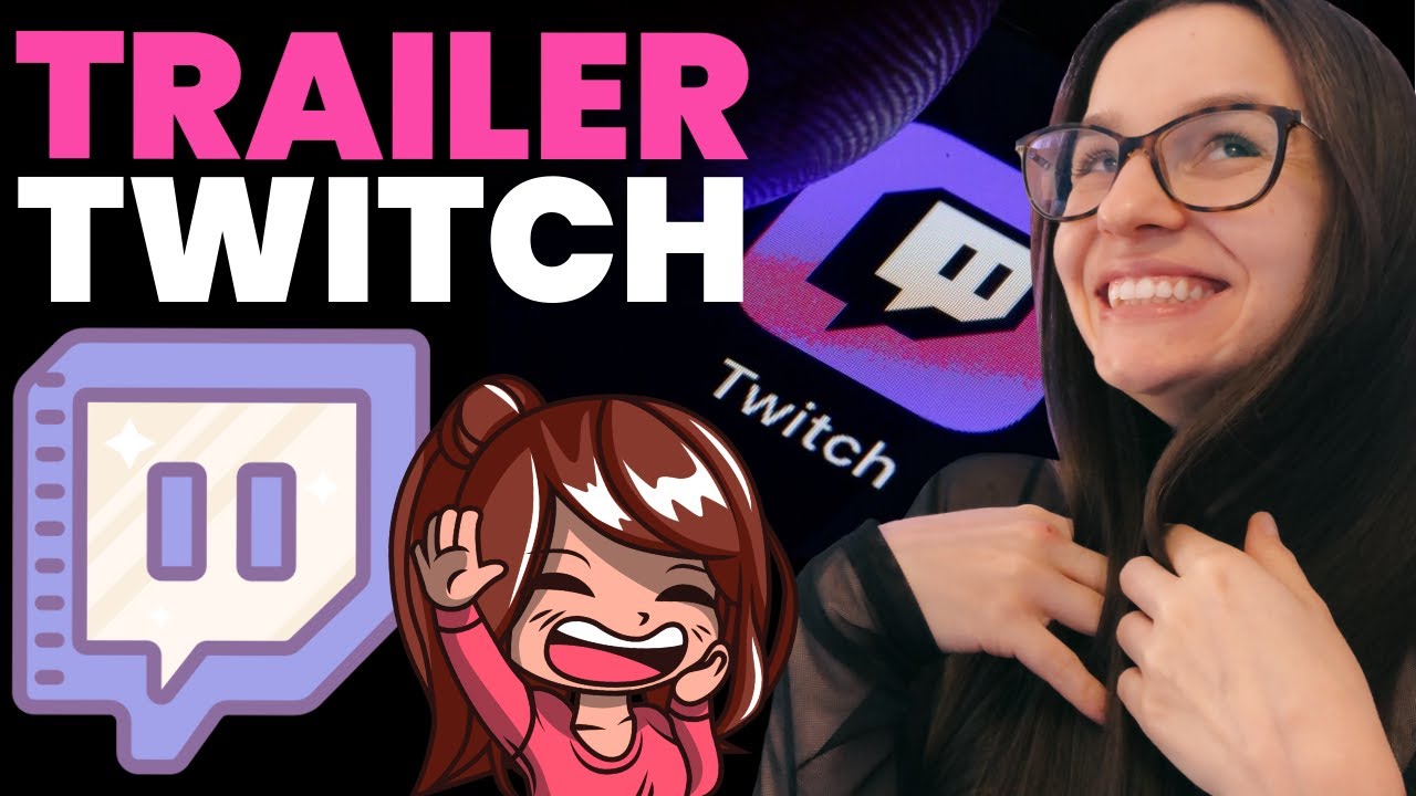 TWITCH TRAILER DO CANAL - YouTube