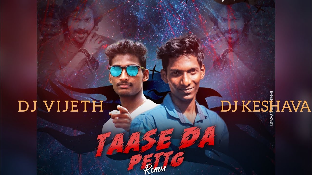 TAASE DA PETT DROP MIX | TULU REMIX || DJ VIJETH x KESHAVA || || ARJUN KAPIKAD || BARSA || DJ ...