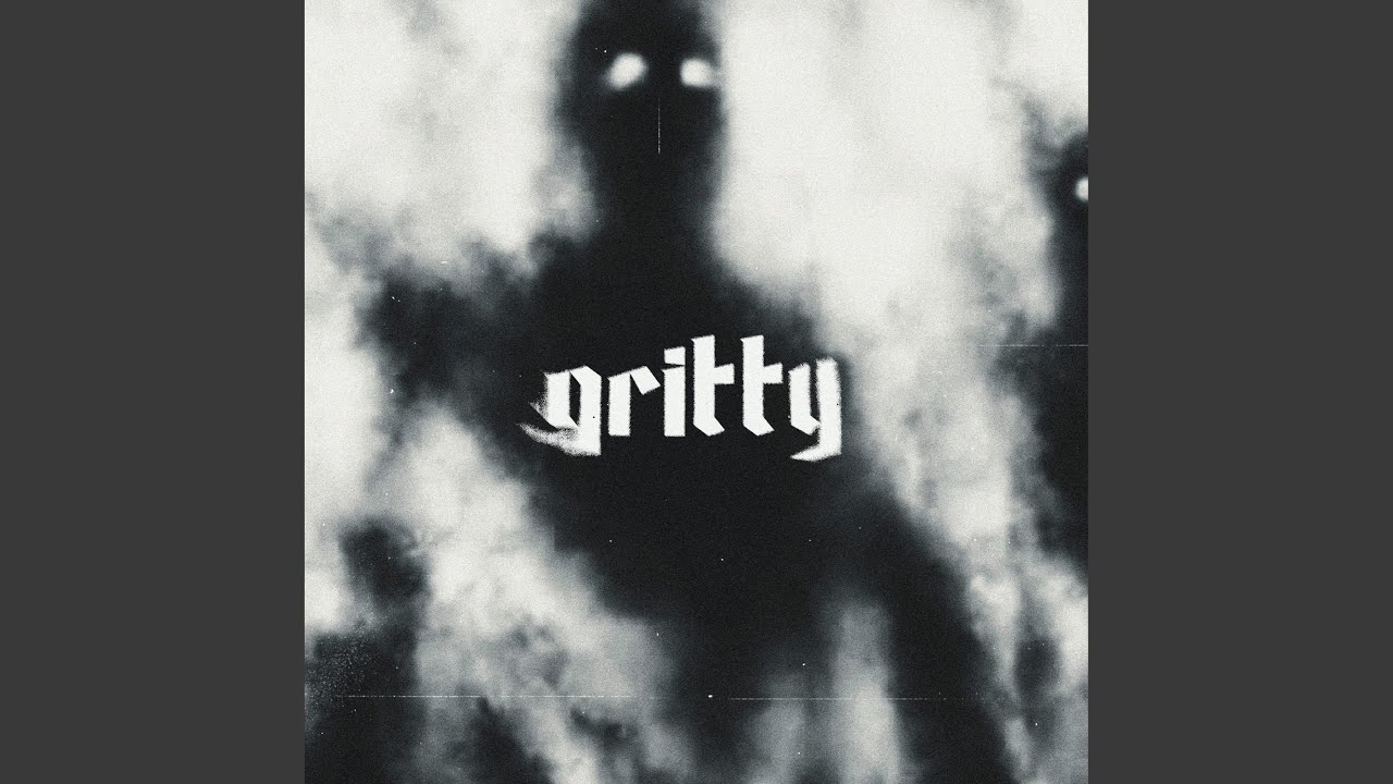 GRITTY - YouTube Music