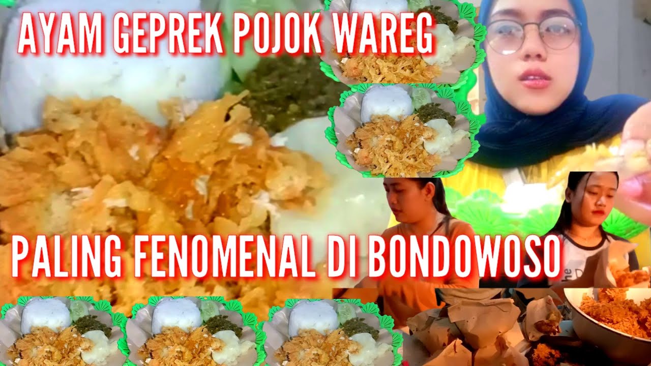 SEHARI HABISKAN 100 KILO AYAM!! AYAM GEPREK POJOK WAREG BONDOWOSO ...
