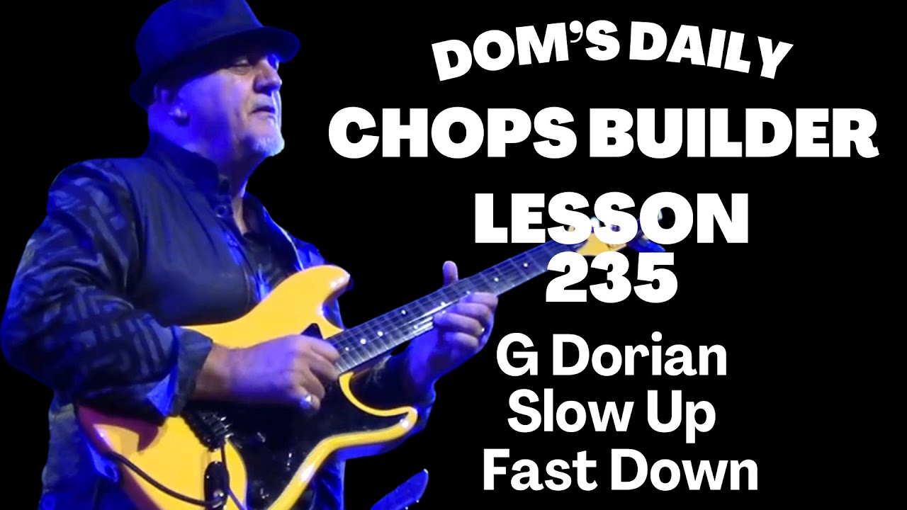 Lesson 235 - The G Dorian Mode: Slow Up, Quick Down - YouTube