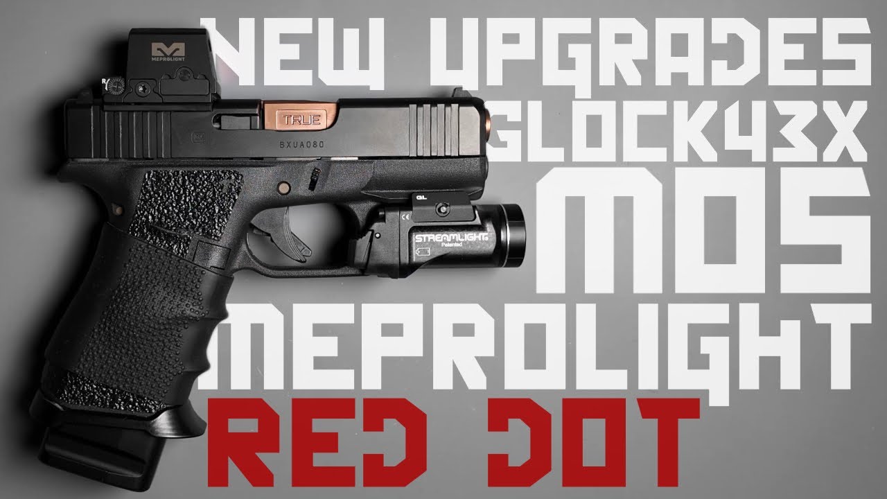 GLOCK 43x MOS MUST HAVE ACCESSORIES MEPROLIGHT MPO PRO-S RED DOT ...