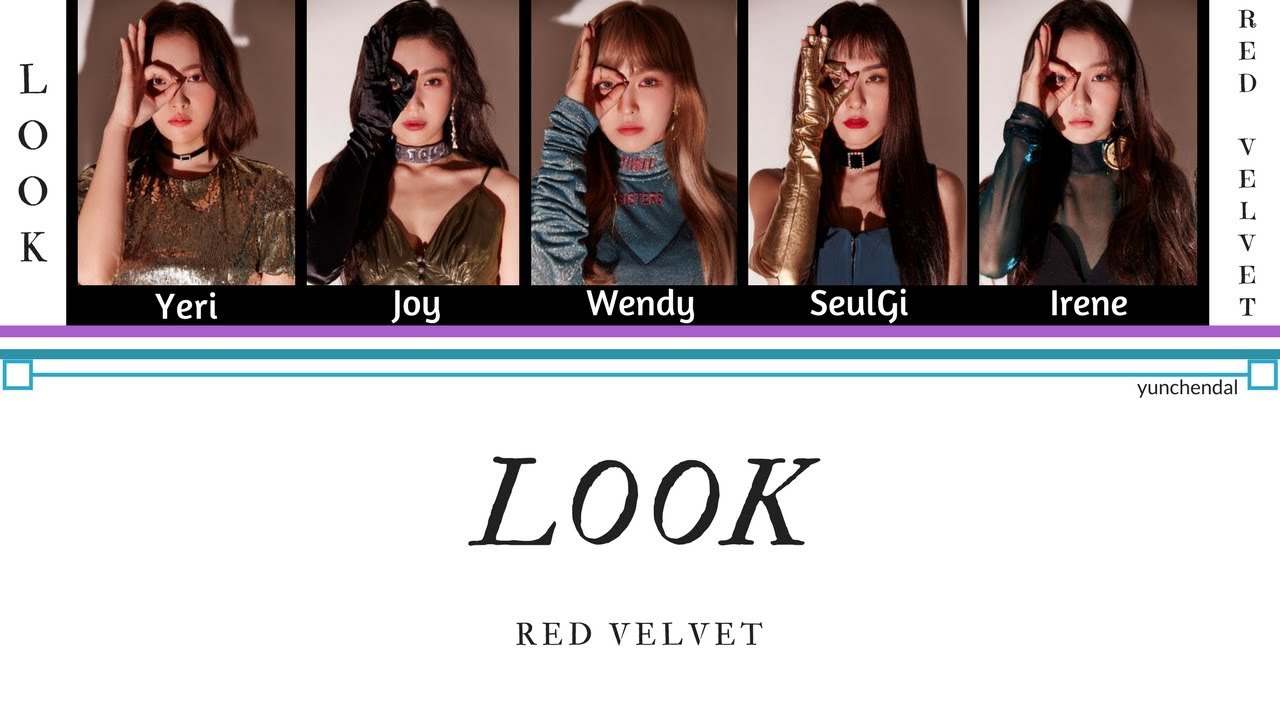 Red Velvet - Look LYRICS (Color Coded Han|Rom|VOSTFR) - YouTube