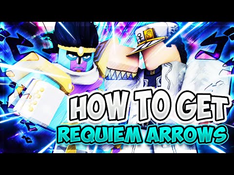 How To Get Requiem Arrows in Your Bizzare Adventure - YouTube