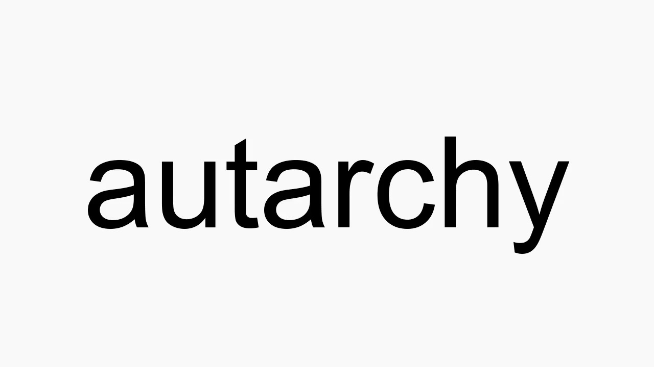 How to pronounce autarchy - YouTube