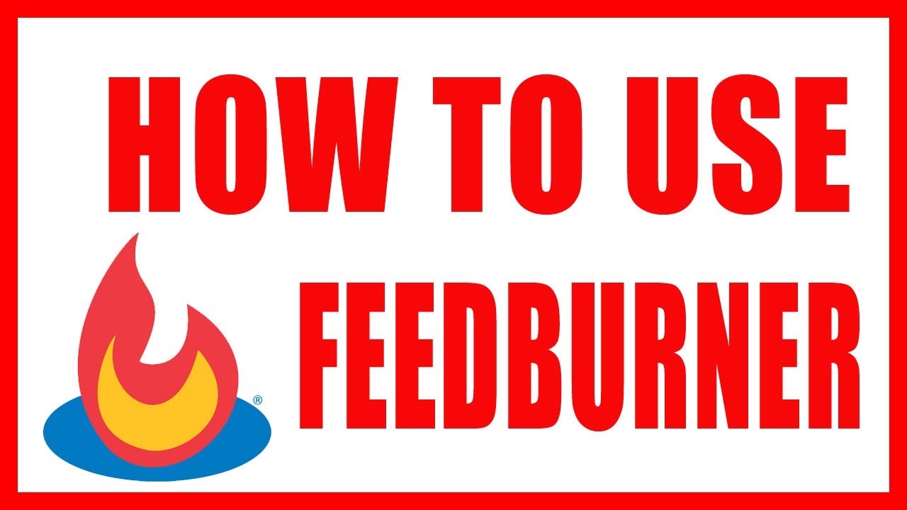 How To Use Feedburner Feedburner Email Subscription YouTube How To Use Feedburner Feedburner Email Subscription YouTube