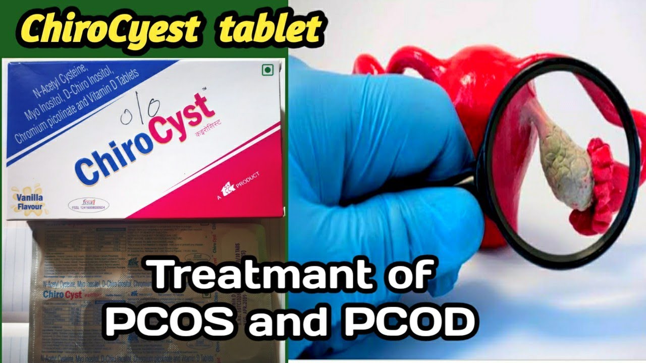 Chirocyst tablet uses in Hindi || treatment of PCOS and PCOD || Myo ...