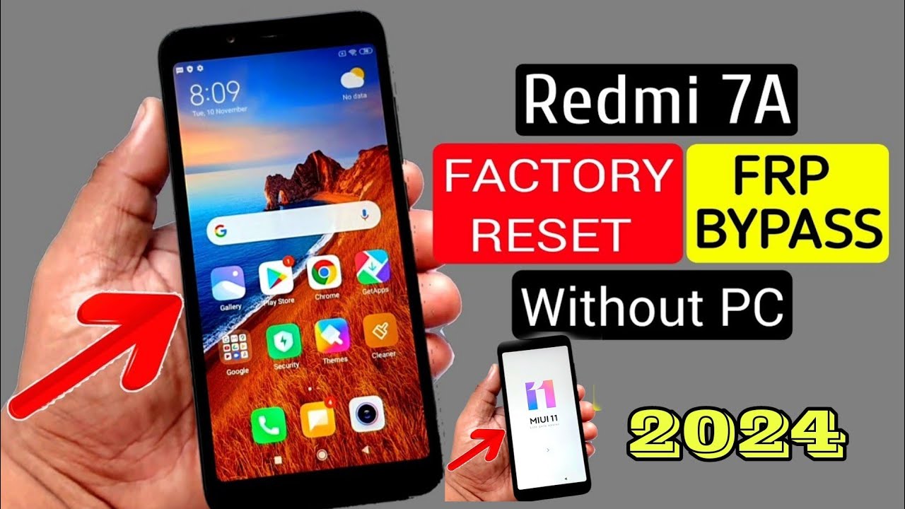 REDMI 7A HARD RESET FRP BYPASS WITHOUT PC//REDMI 7A LOCK KAISE TODE ...