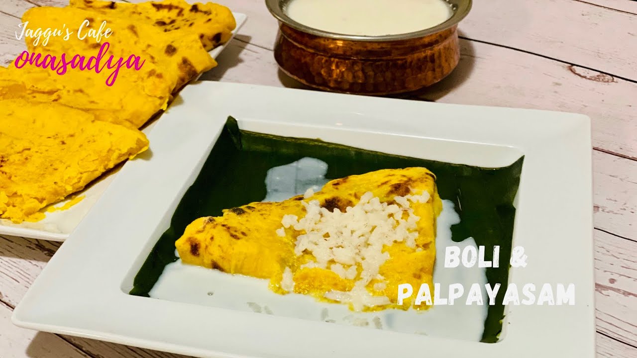 Boli and Palpayasam | Trivandrum Style Boli Recipe for Sadya | Easy 3 ...