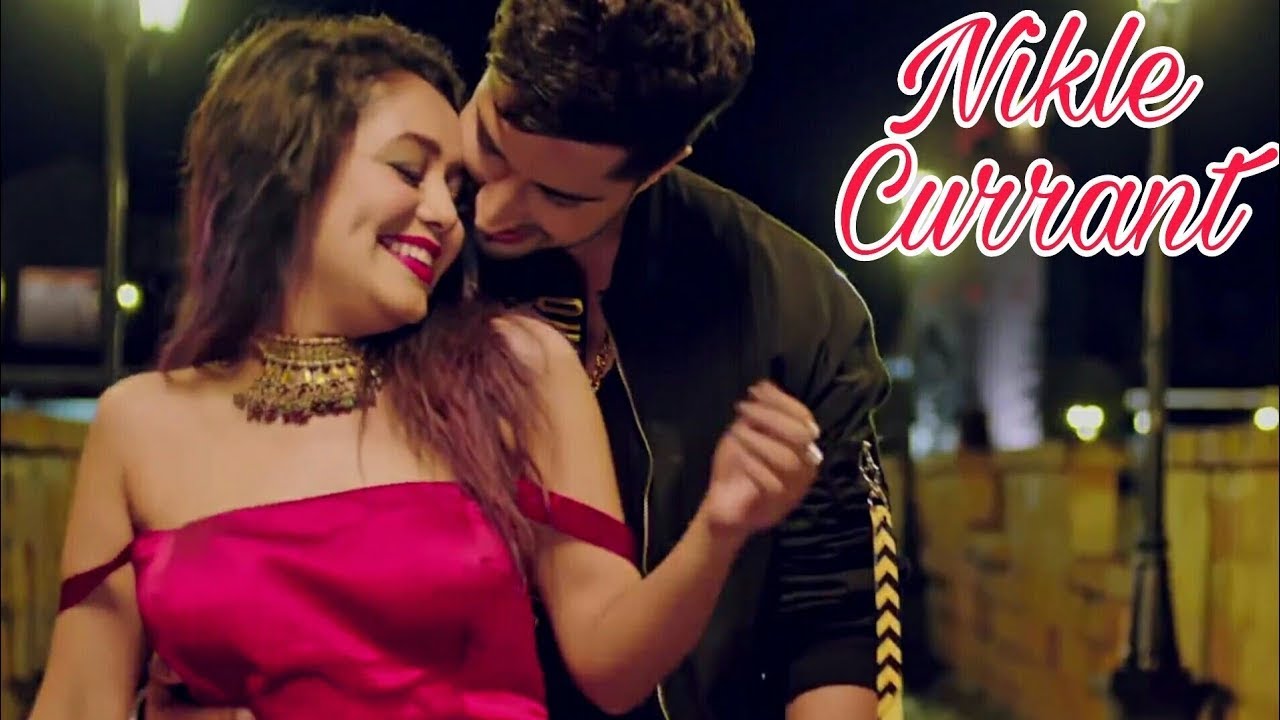 Neha Kakkar, Jassi Gill - Nikle Currant (Remix) 2018 - YouTube