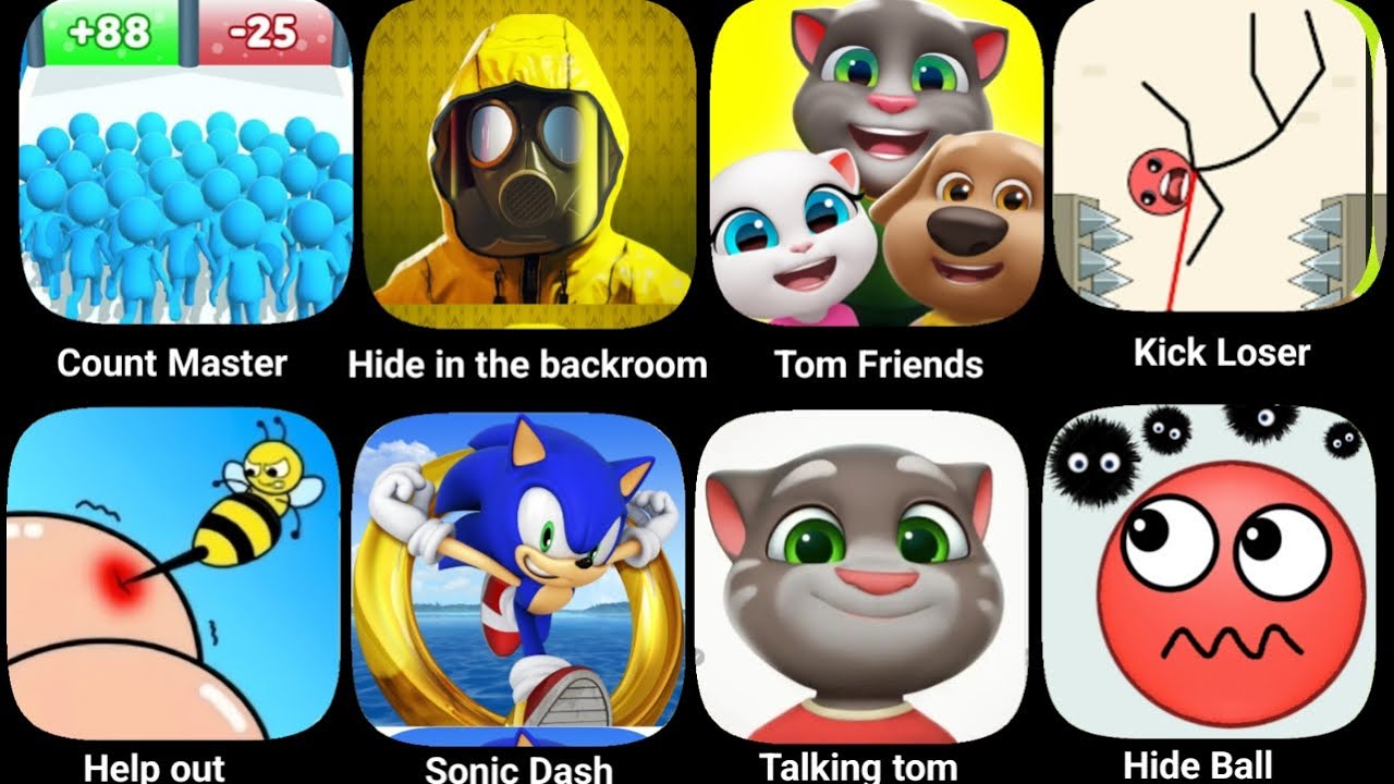Count master,Hide in the backroom,Tom friends,Kick Loser,Help out,Sonic ...