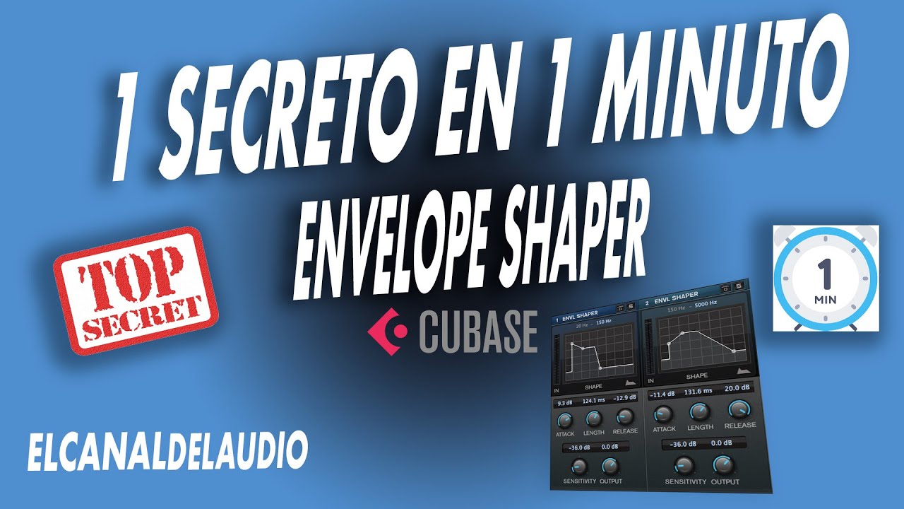 1 SECRETO EN 1 MUNUTO ENVELOPE SHAPER DE CUBASE NUENDO - YouTube