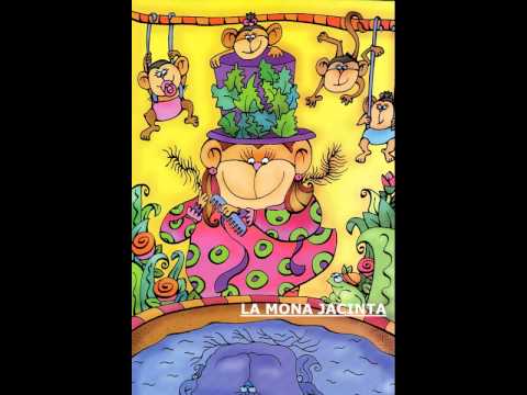 La mona Jacinta. María Elena Walsh. - YouTube